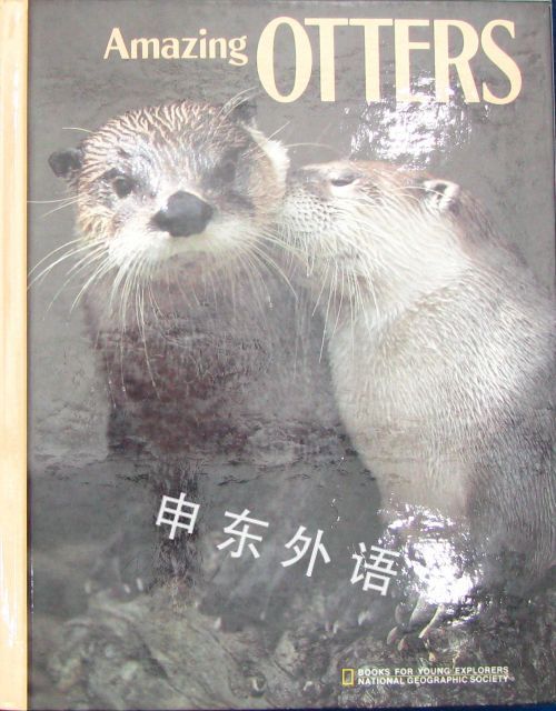 Amazing Otters Books for Young Explorers_动物_儿童图书_进口图书_进口书,原版书,绘本书,英文原版 ...