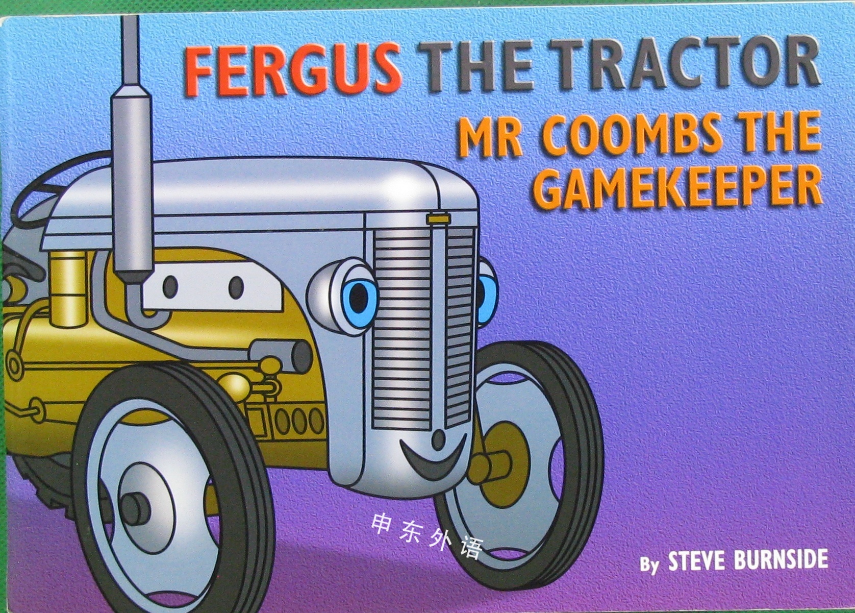 Mr Coombs The Gamekeeper Fergus The Tractorb作者与插画儿童图书进口图书进口书原版书