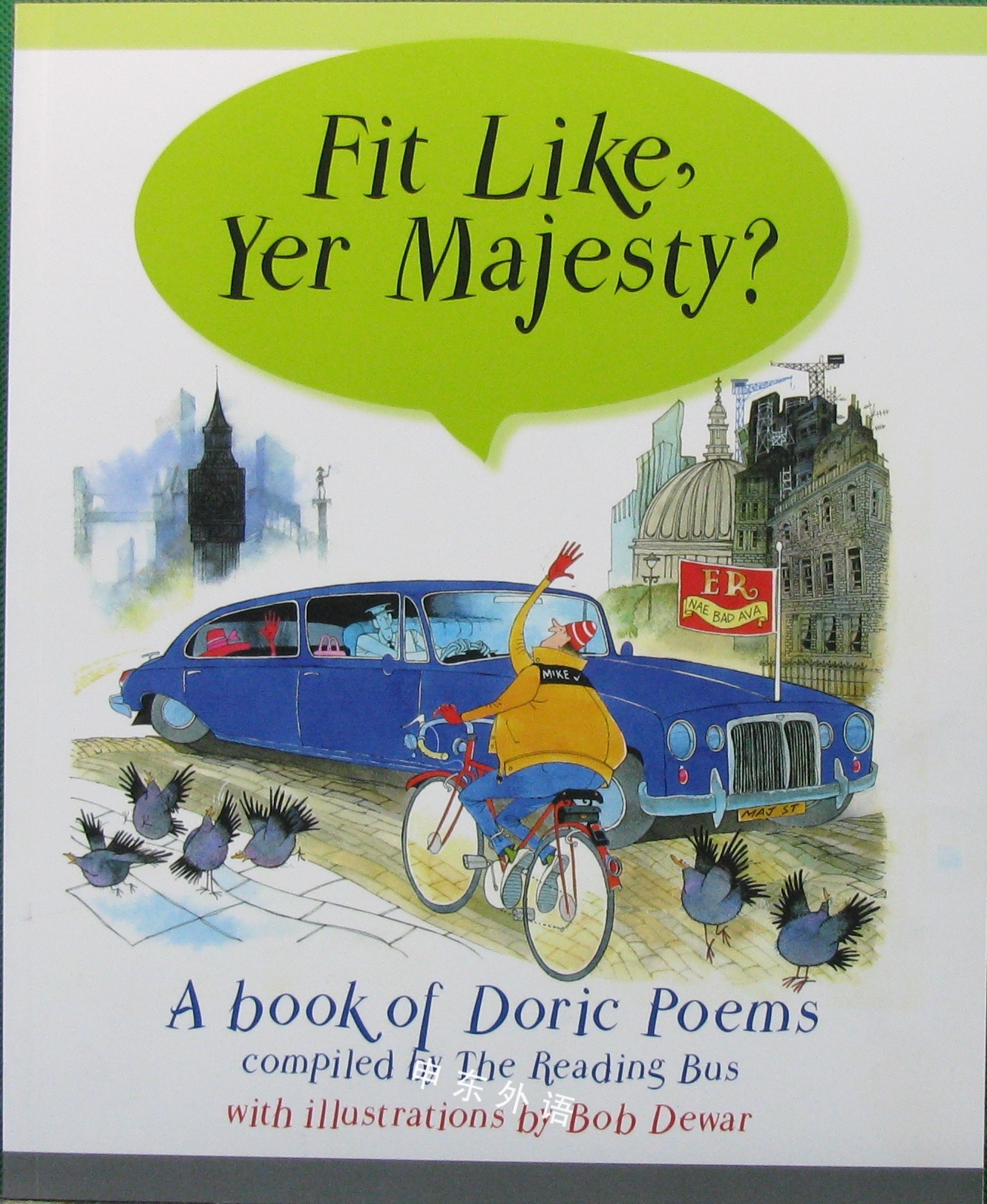 Fit Like, Yer Majesty?A book of Doric Poems_诗_文学_儿童图书_进口图书_进口书,原版书,绘本书 ...