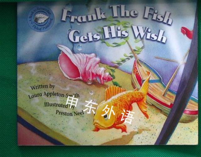 Frank the Fish Gets His Wish (Books to Remember Series)_( A )_作者与插画_儿童 ...