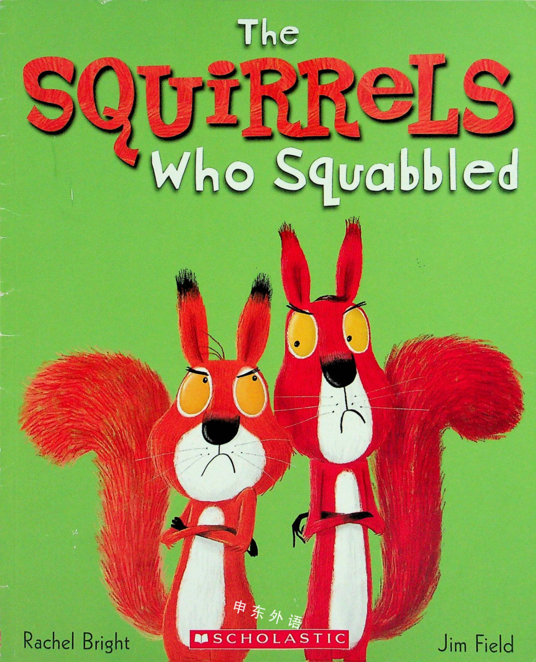 The Squirrels Who Squabbled_作者与插画_儿童图书_进口图书_进口书,原版书,绘本书,英文原版图书,儿童纸板书,外语 ...