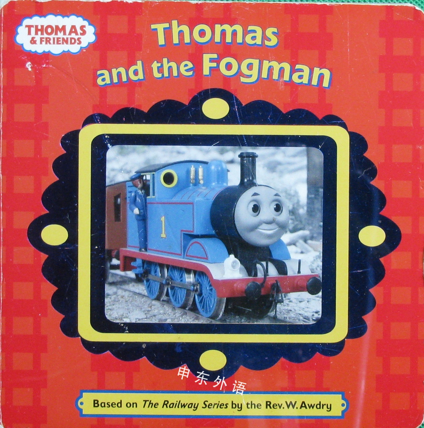 Thomas and friends: Thomas and the Fogman_托马斯坦克引擎_电视_热门人物_儿童图书_进口图书_进口书 ...