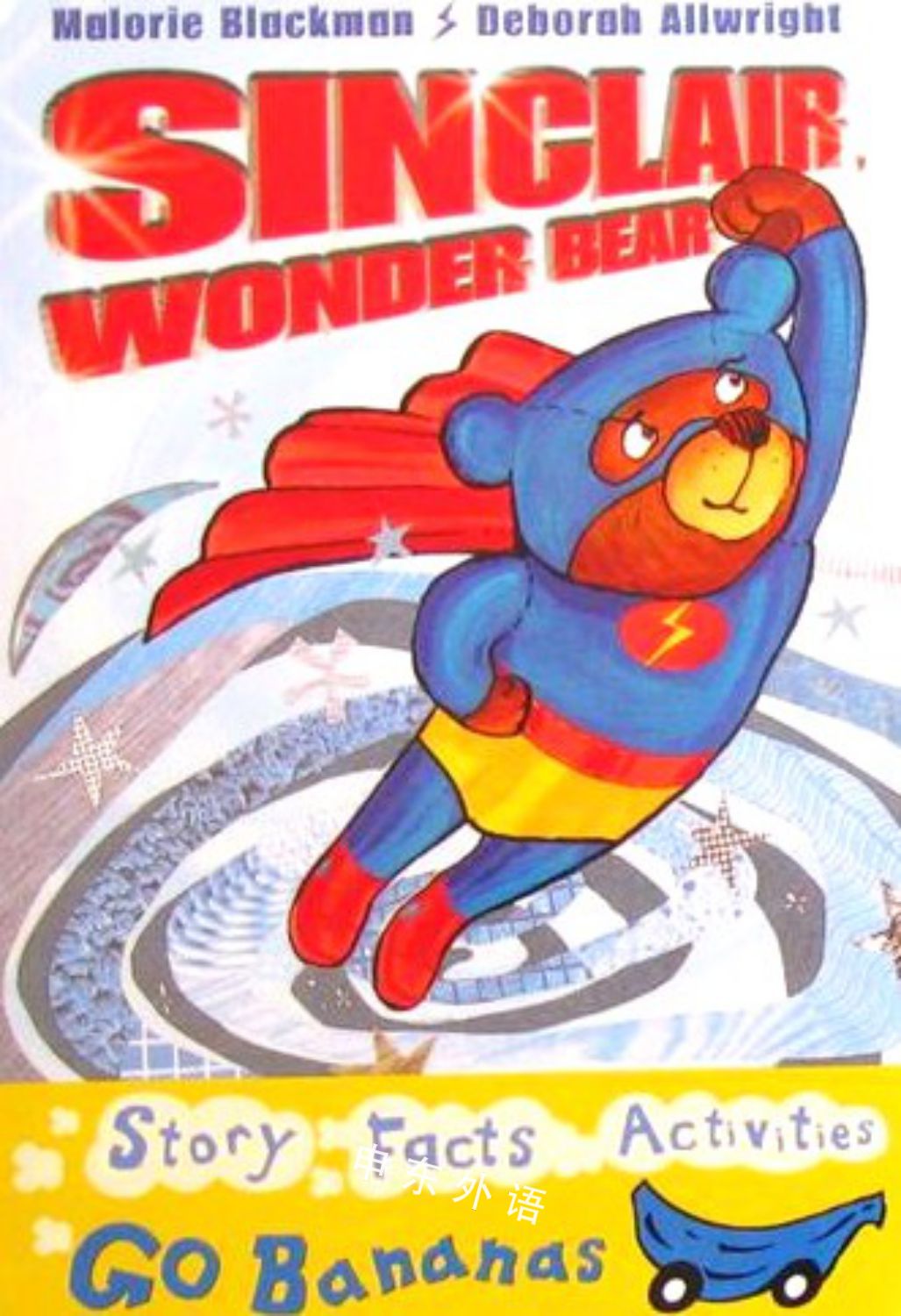 Sinclair Wonder Bear M 作者与插画儿童图书进口图书进口书原版书绘本书英文原版图书儿童纸板书外语