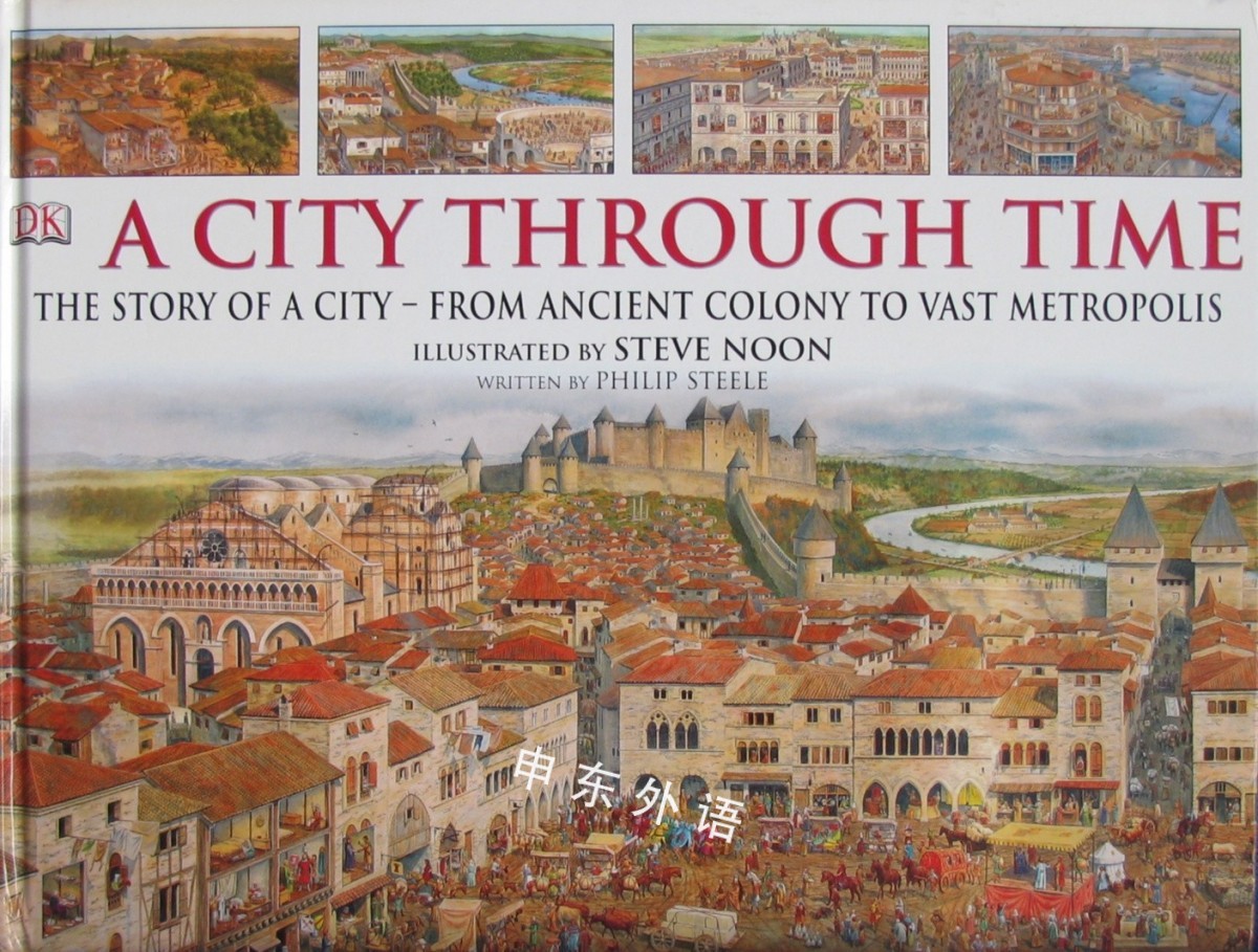 A City Through Time_历史与历史小说_儿童图书_进口图书_进口书,原版书,绘本书,英文原版图书,儿童纸板书,外语图书,进口 ...
