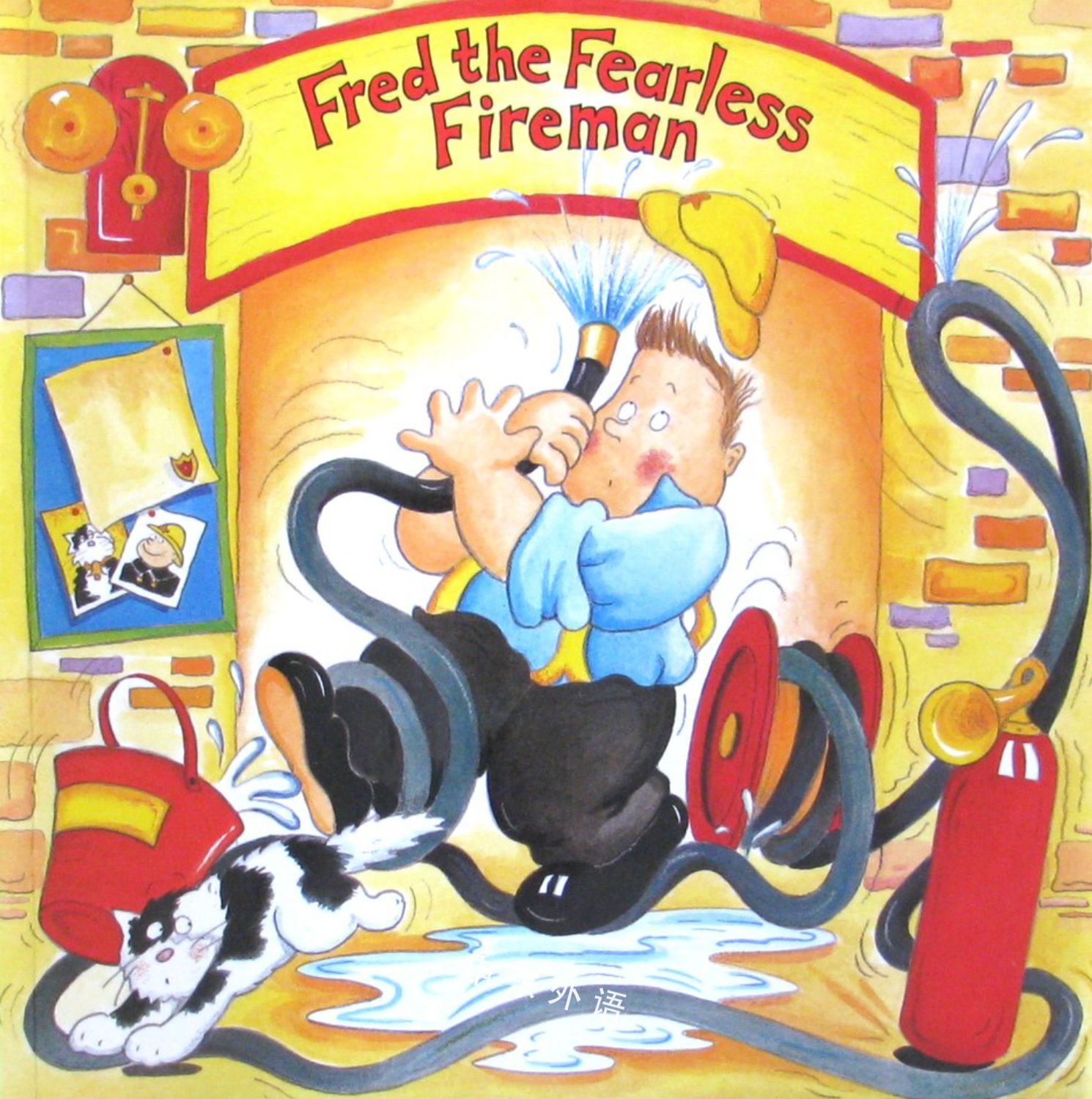 Fred The Fearless Fireman R 作者与插画儿童图书进口图书进口书原版书绘本书英文原版图书儿童纸板