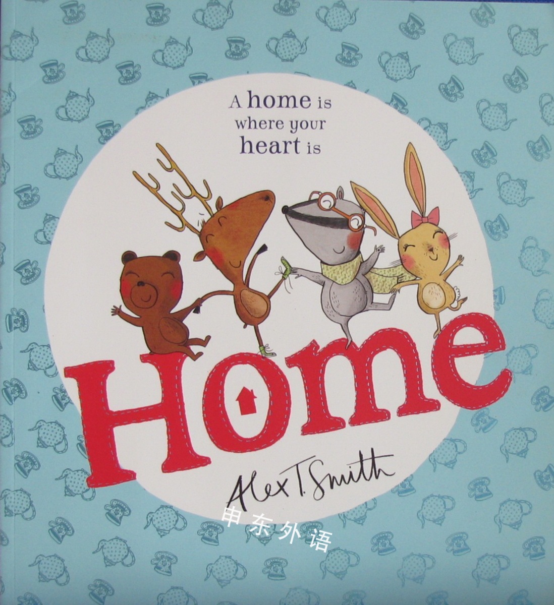 Home A home is where your heart is_( A )_作者与插画_儿童图书_进口图书_进口书,原版书,绘本书,英文 ...