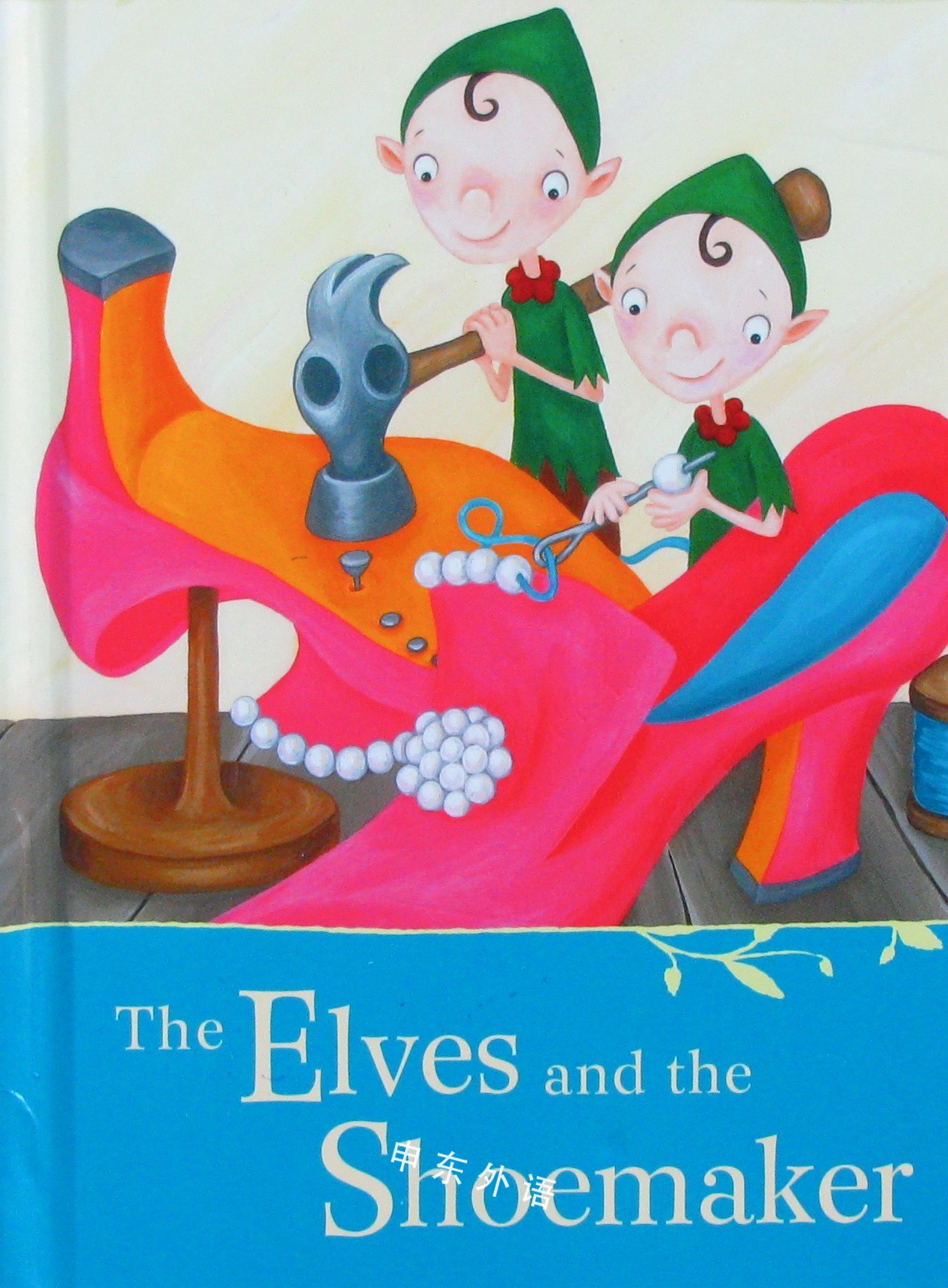 The Elves And The Shoemaker童话和民间故事和神话儿童图书进口图书进口书原版书绘本书英文原版图书儿童