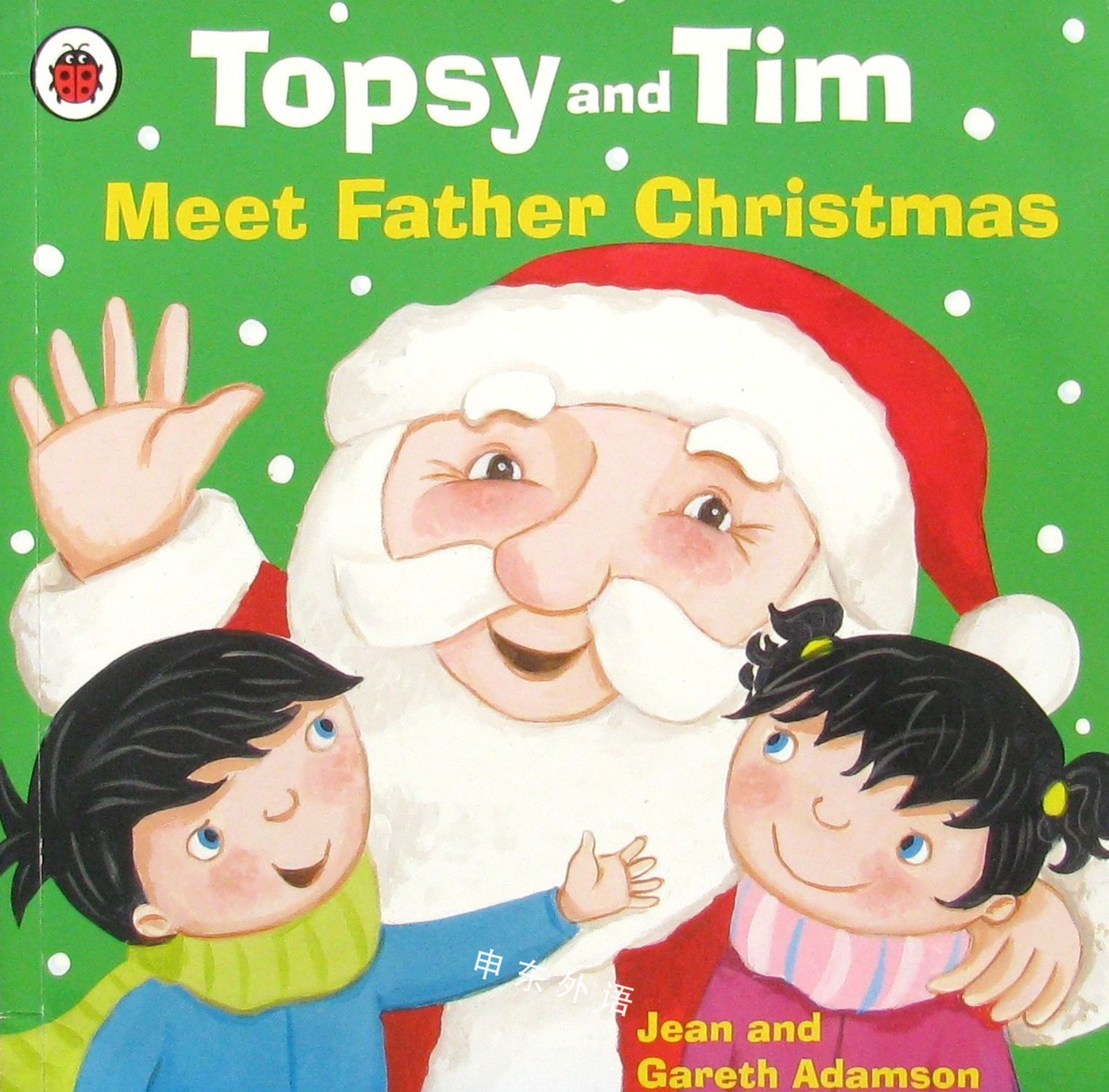 Topsy And Tim Meet Father Christmas A 作者与插画儿童图书进口图书进口书原版书绘本书