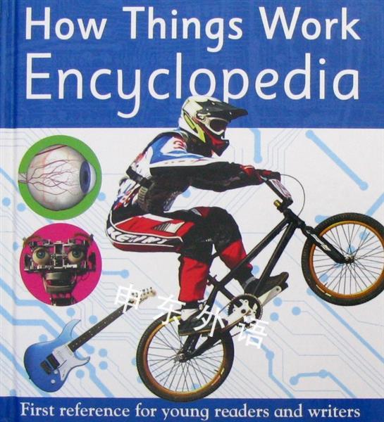 How Things Work Encyclopedia百科全书参考书与非虚构儿童图书进口图书进口书原版书绘本书英文原版图书