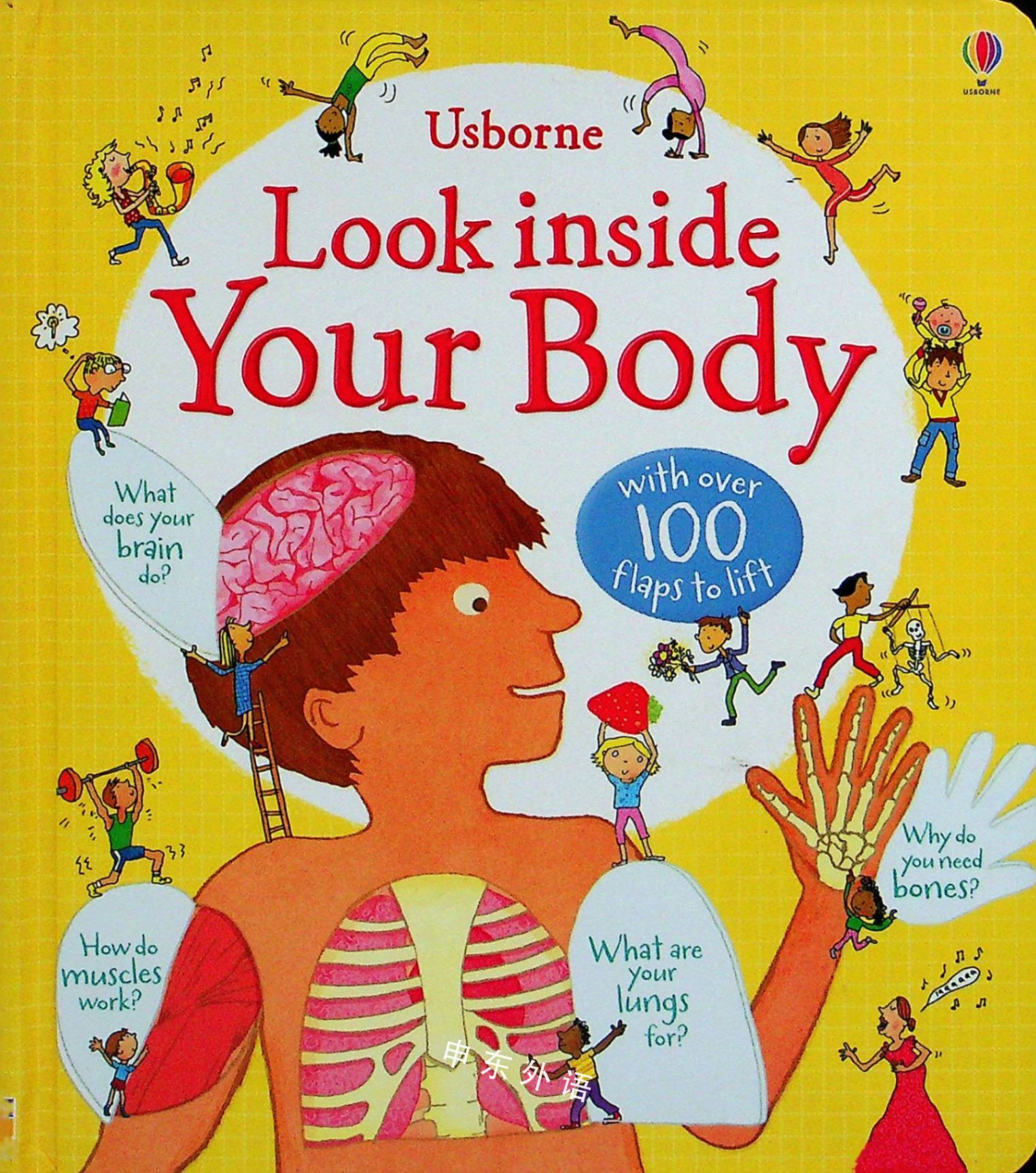 Usborne Look Inside Your Body With Over 100 Flaps To Life解剖及生理学科学，自然与