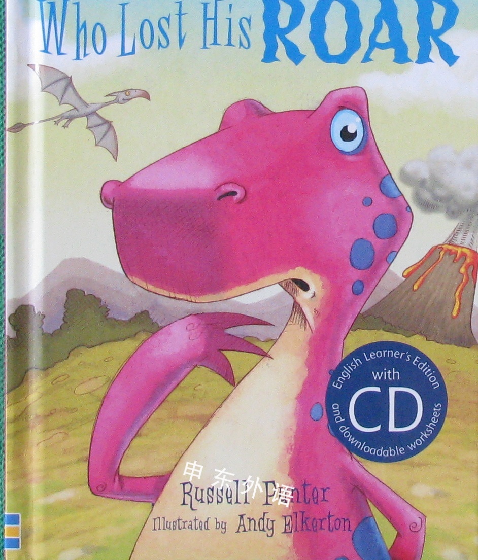 The Dinosaur Who Lost His Roar 早期的读者系列儿童图书进口图书进口书原版书绘本书英文原版图书儿童