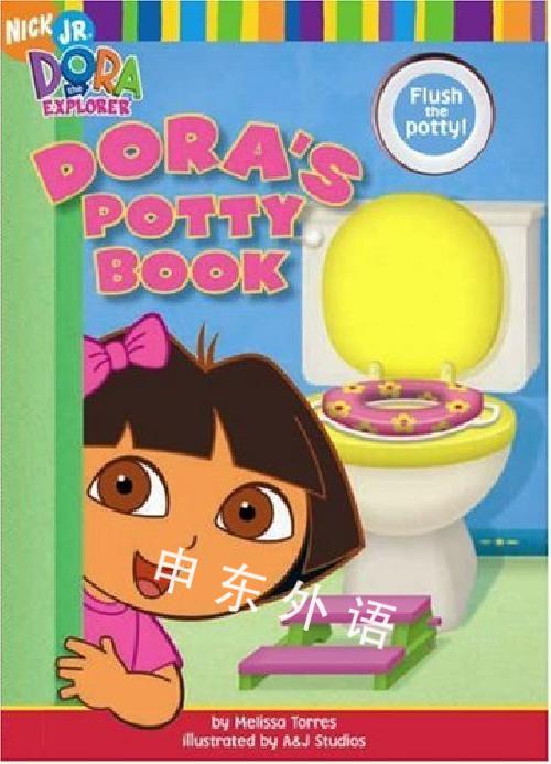 Doras Potty Book Dora the Explorer_厕所训练_问题_儿童图书_进口图书_进口书,原版书,绘本书,英文原版图书 ...