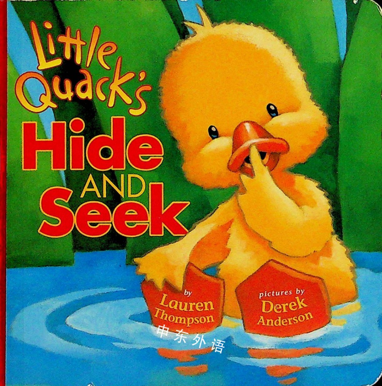Little Quacks Hide And Seek作者与插画儿童图书进口图书进口书原版书绘本书英文原版图书儿童纸板书