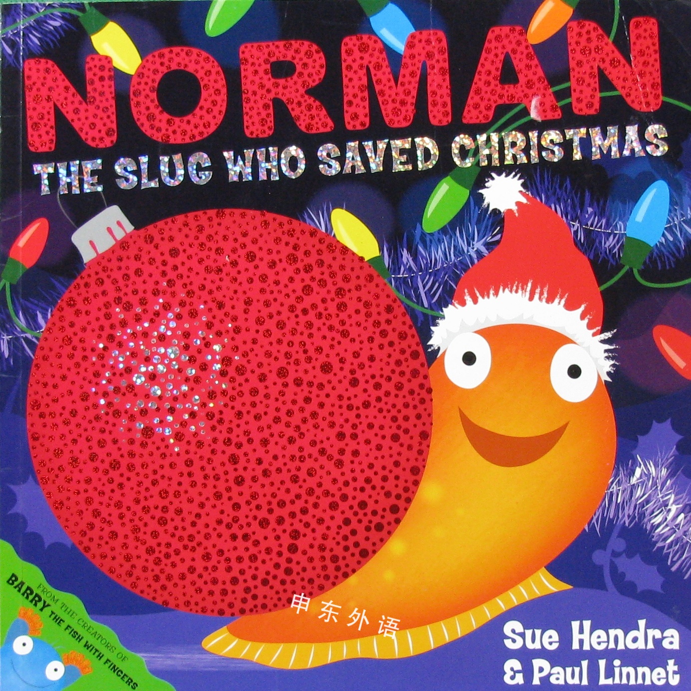 Norman The Slug Who Saved Christmas_( H )_作者与插画_儿童图书_进口图书_进口书,原版书,绘本书 ...