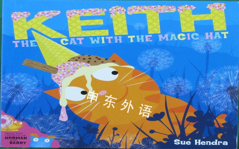 Keith The cat with the magic hat_( H )_作者与插画_儿童图书_进口图书_进口书,原版书,绘本书,英文原版 ...