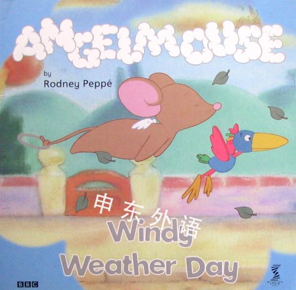 Windy Weather Day Angelmouse P 作者与插画儿童图书进口图书进口书原版书绘本书英文原版图书