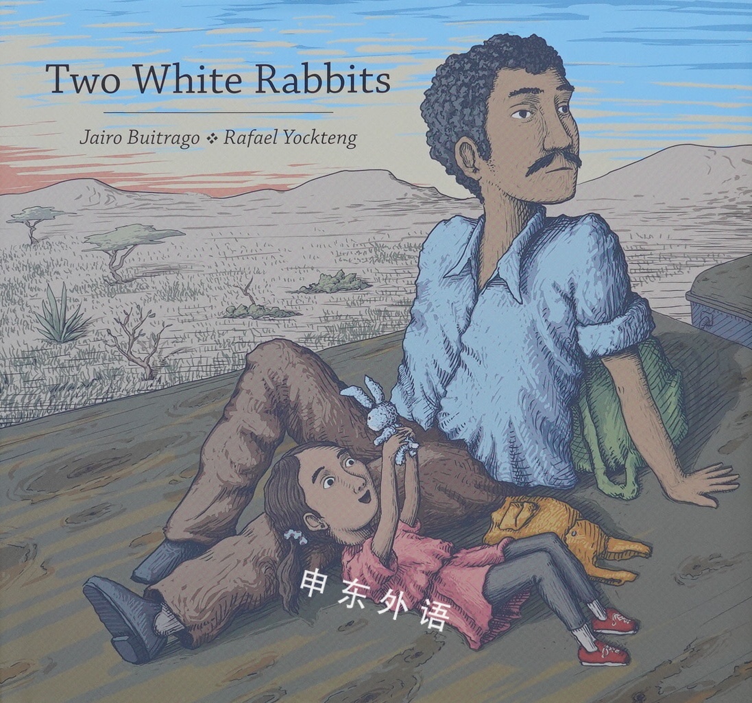 Two White Rabbits作者与插画儿童图书进口图书进口书原版书绘本书英文原版图书儿童纸板书外语图书进口儿童书原版儿童书