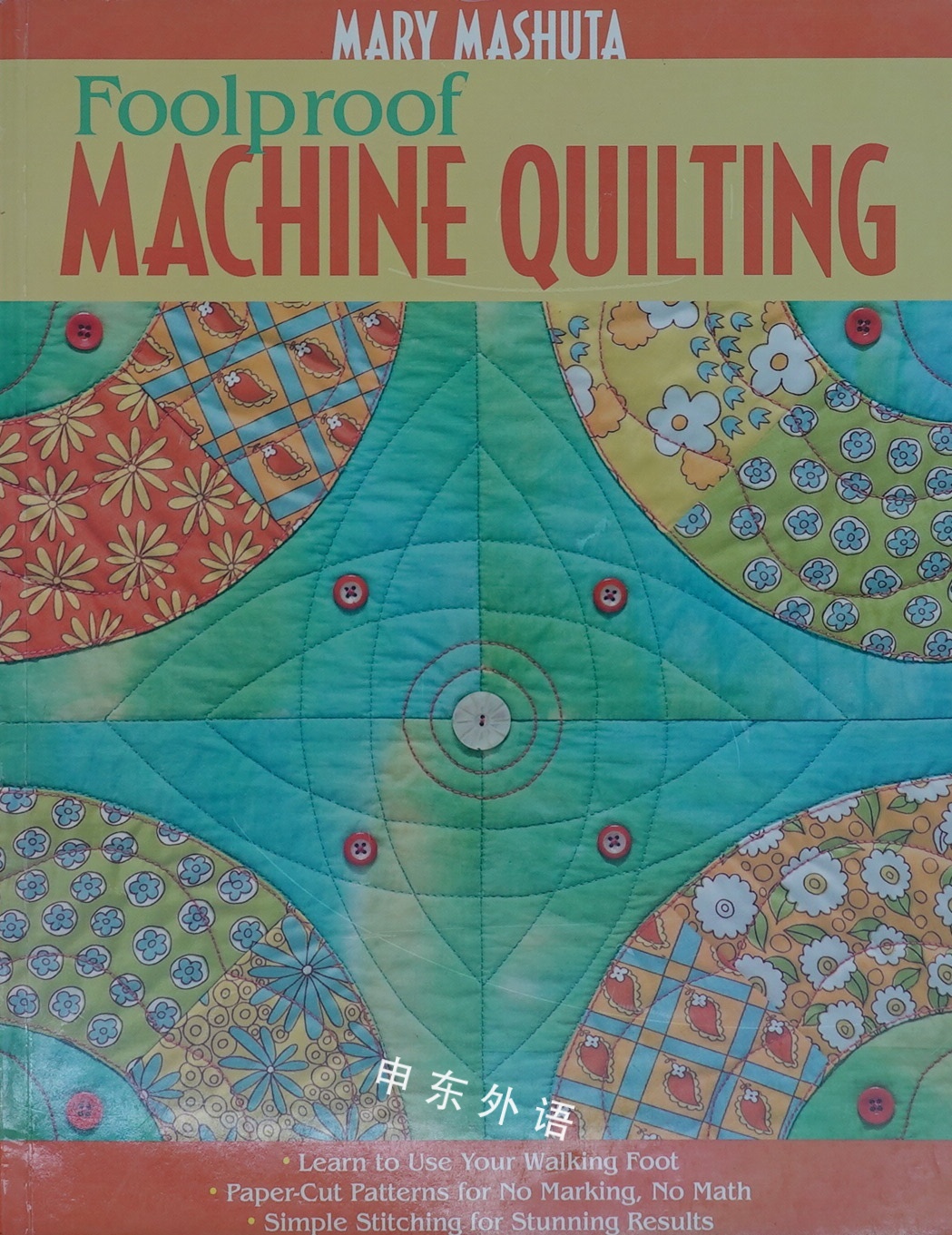 Foolproof Machine Quilting作者与插画儿童图书进口图书进口书原版书绘本书英文原版图书儿童纸板书外语