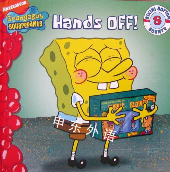 Spongebob Squarepants Hands Off Bikini Bottom 8 Bounty系列读物儿童图书进口图书