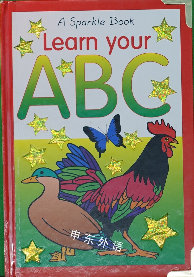 Learn Your Abc A Sparkle Book教育基本概念儿童图书进口图书进口书原版书绘本书英文原版图书儿童纸板