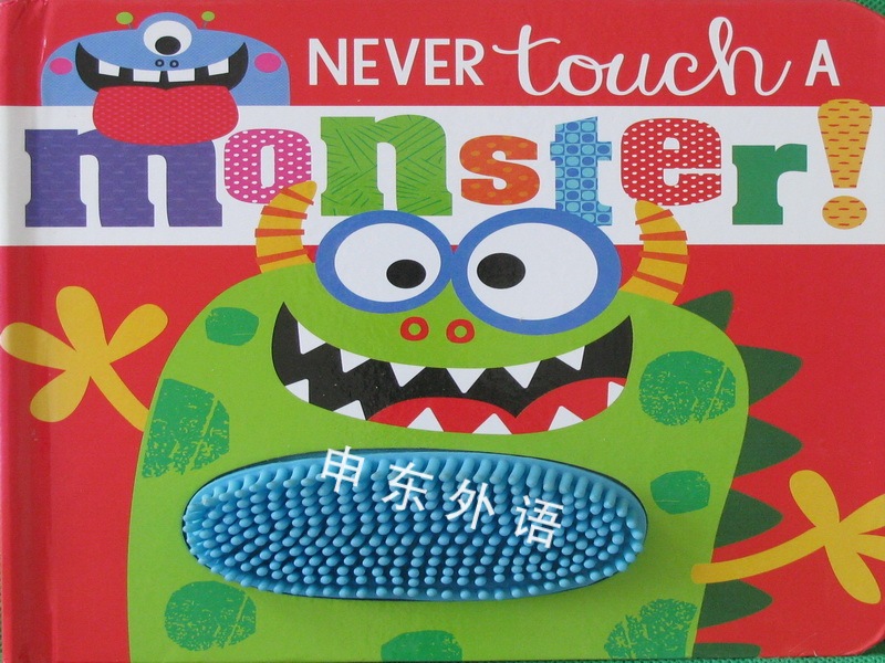 Never Touch A Monster R 作者与插画儿童图书进口图书进口书原版书绘本书英文原版图书儿童纸板书