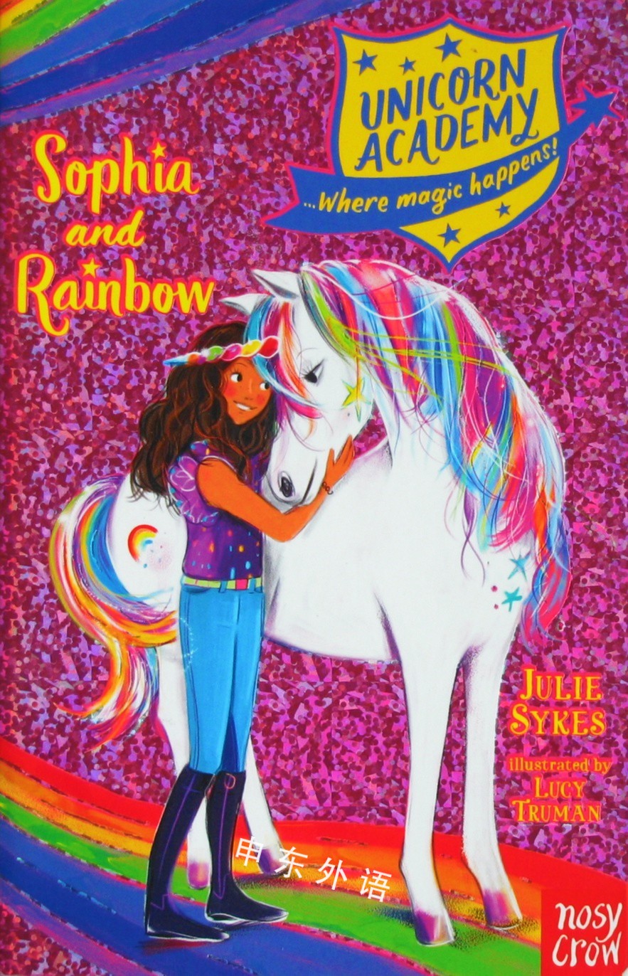 Unicorn Academy Sophia And Rainbow 系列读物儿童图书进口图书进口书原版书绘本书英文原版图书