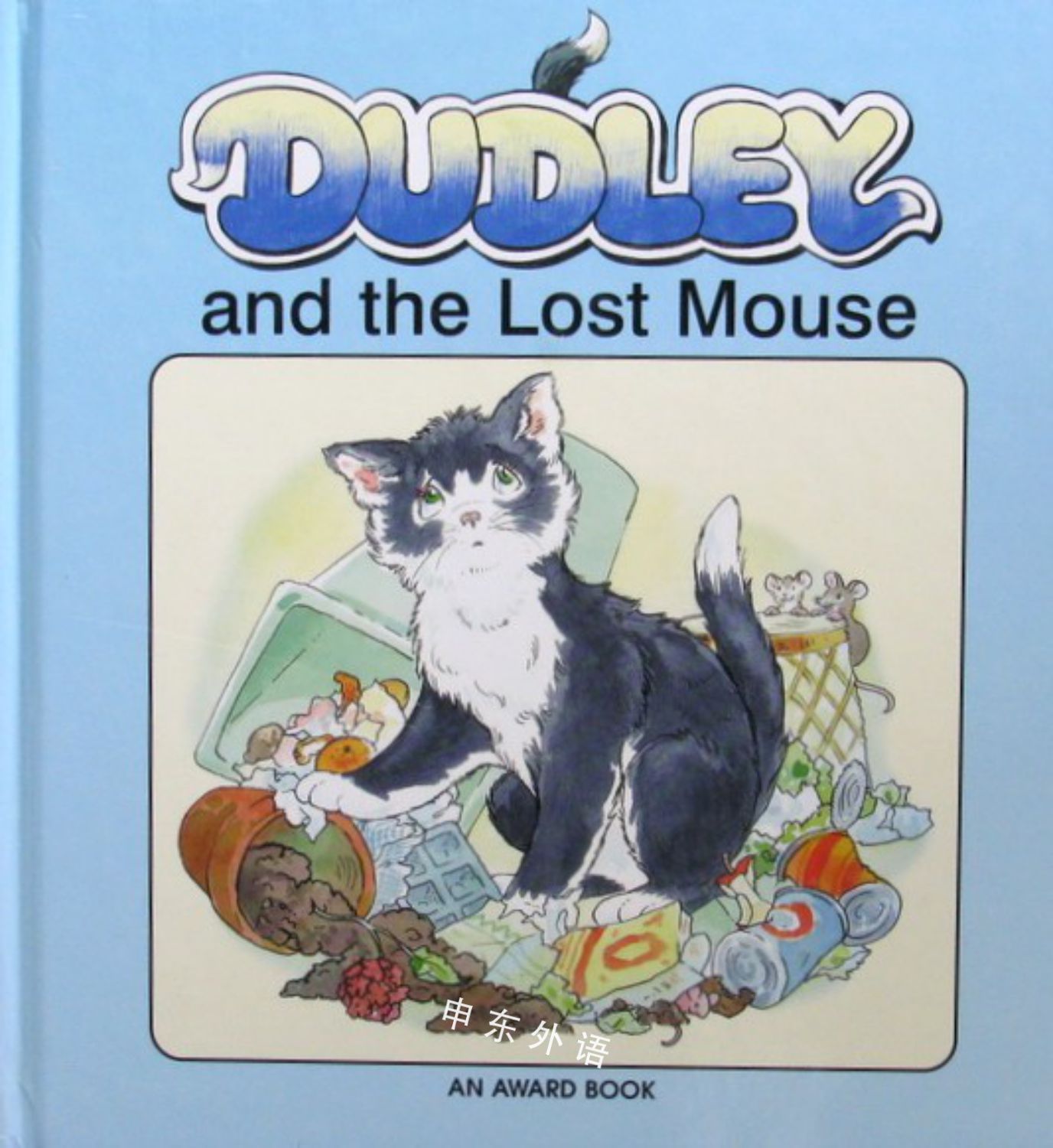 Dudley And The Lost Mouse J 作者与插画儿童图书进口图书进口书原版书绘本书英文原版图书儿童纸板