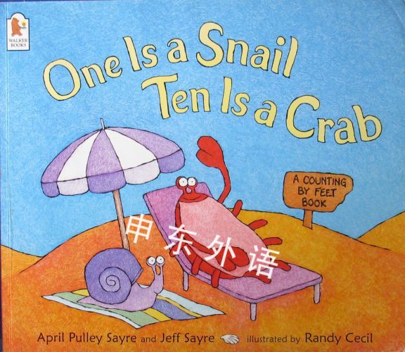 One Is A Snail Ten Is A Crab S 作者与插画儿童图书进口图书进口书原版书绘本书英文原版图书