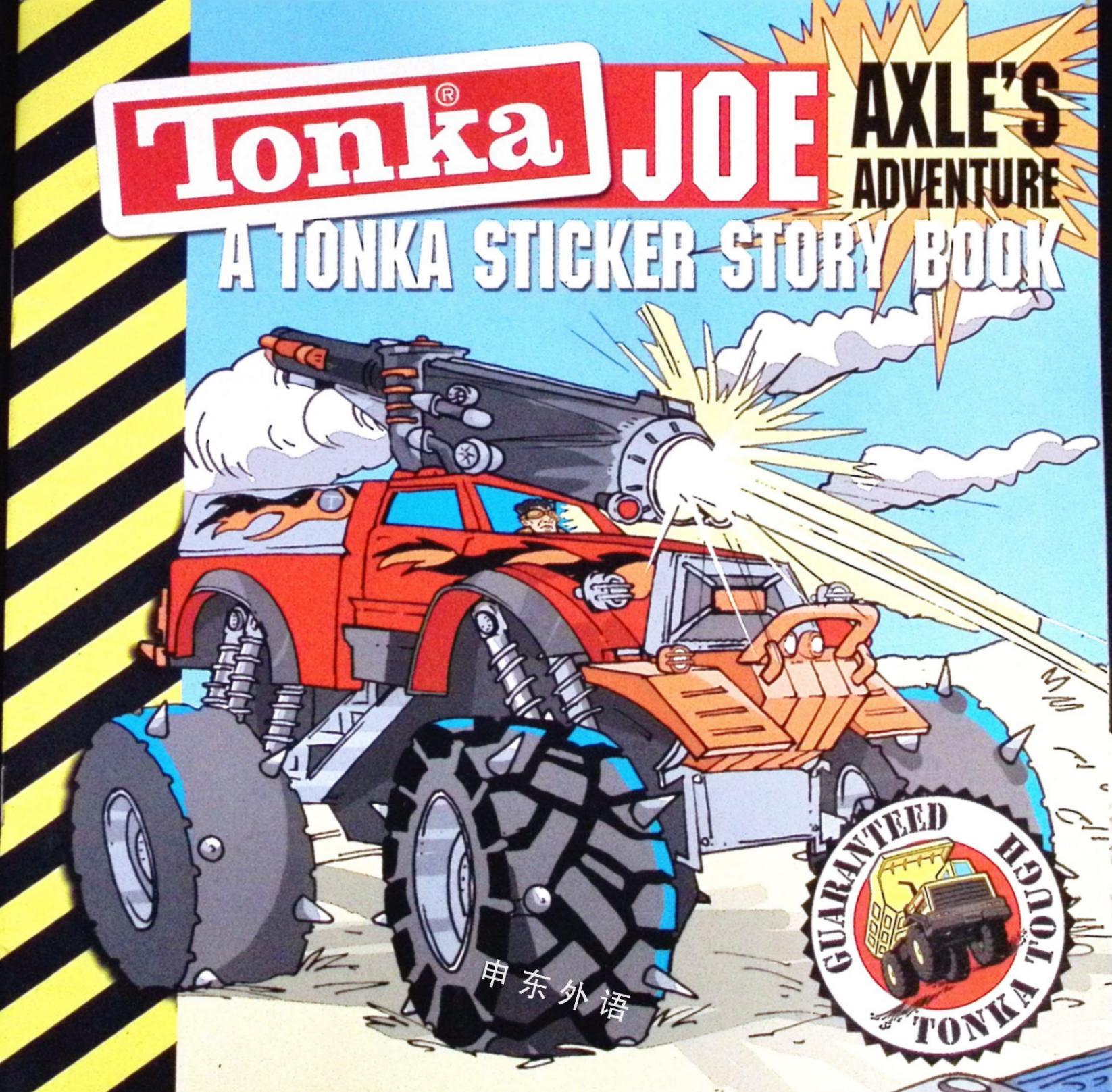 Axles Adventure A Tonka Sticker Story Book_动作与冒险_儿童图书_进口图书_进口书,原版书,绘本书 ...