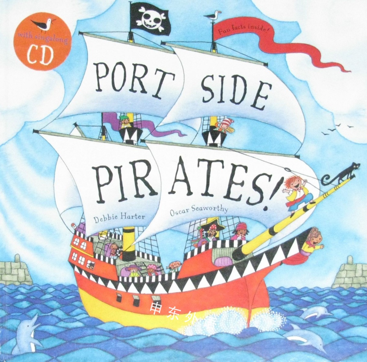 Port Side Pirates! CD_系列读物_儿童图书_进口图书_进口书,原版书,绘本书,英文原版图书,儿童纸板书,外语图书,进口儿童 ...