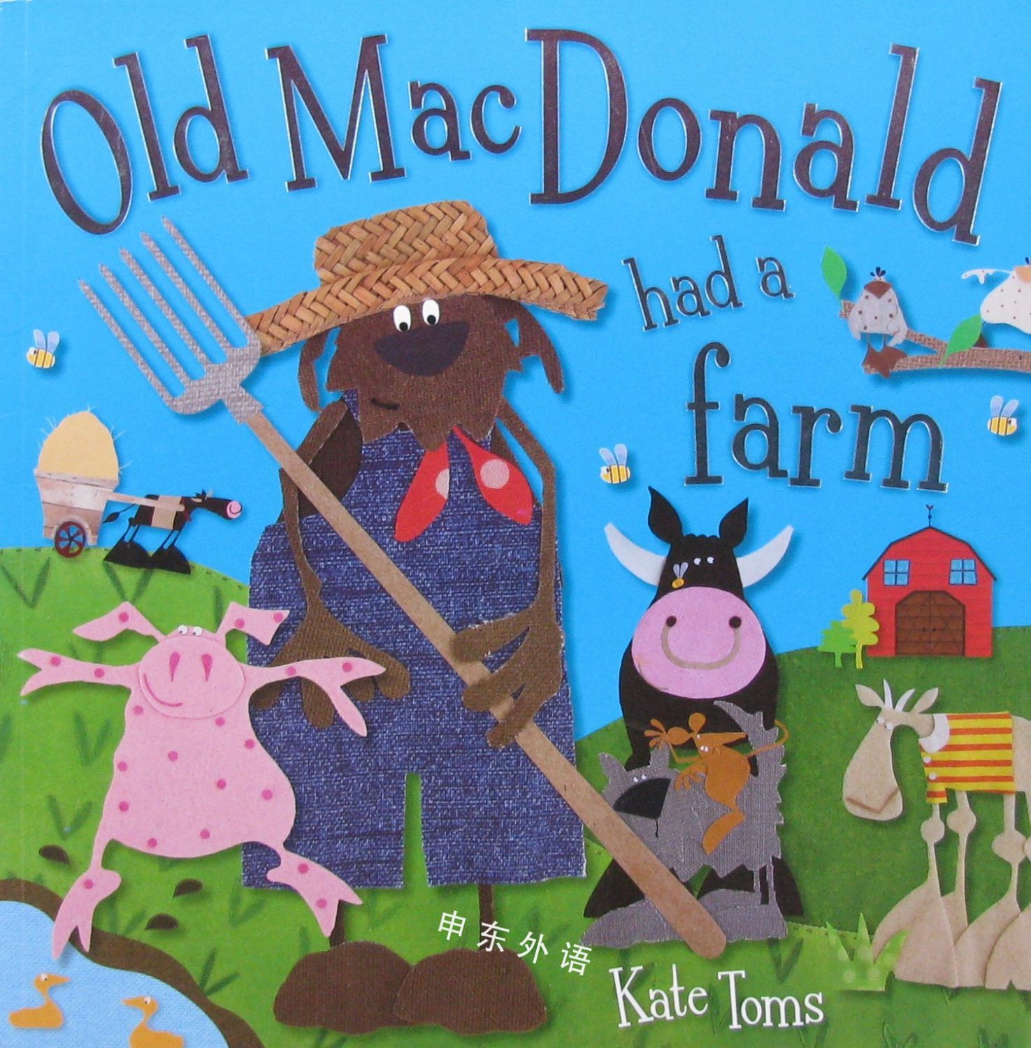 Old Macdonald Had A Farm T 作者与插画儿童图书进口图书进口书原版书绘本书英文原版图书儿童纸板书