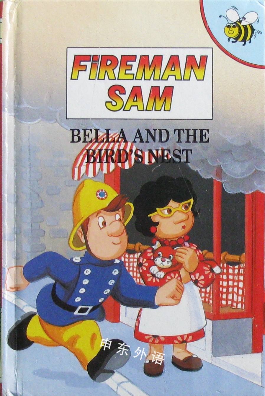 Fireman Sam Bella And The Birds Nest系列读物儿童图书进口图书进口书原版书绘本书英文原版图书