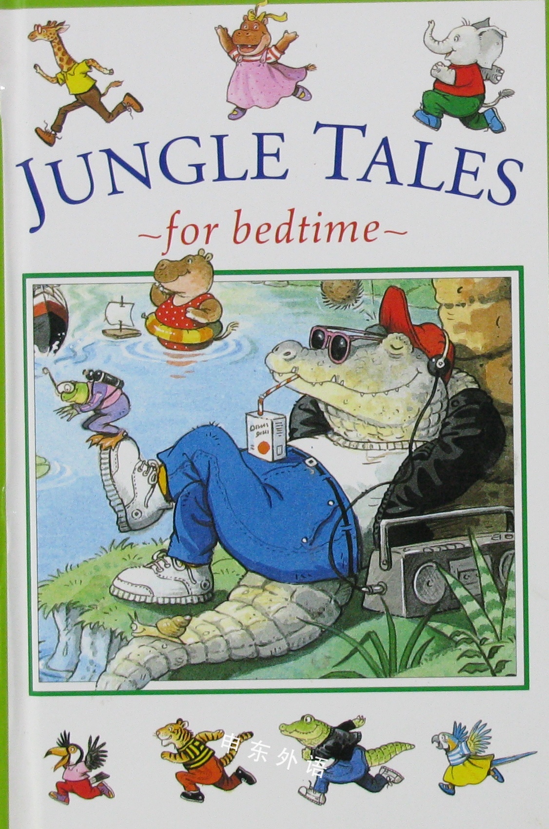 Jungle Tales for Bedtime (Buzz books)_早期的读者系列_儿童图书_进口图书_进口书,原版书,绘本书,英文 ...