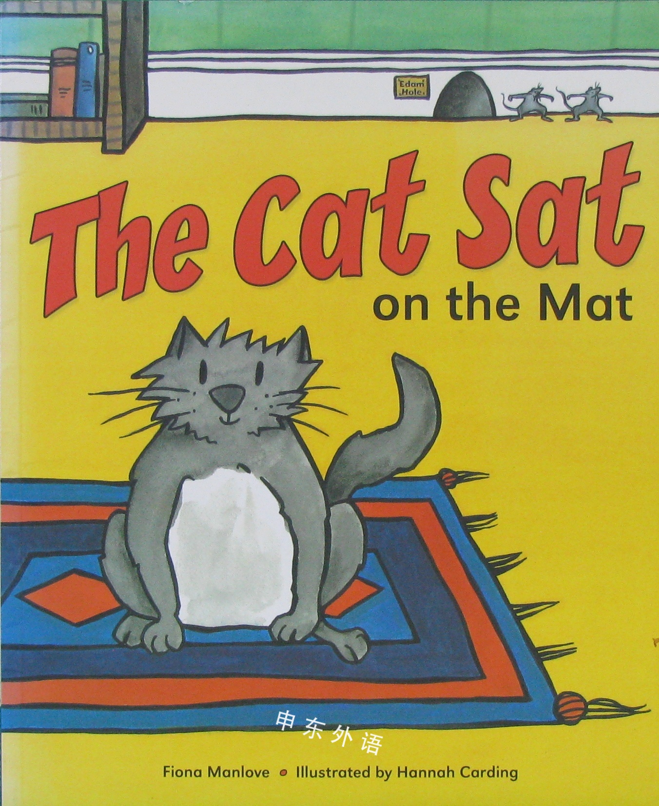 Cat Sat On The Mat The早期的读者系列儿童图书进口图书进口书原版书绘本书英文原版图书儿童纸板书外语图书
