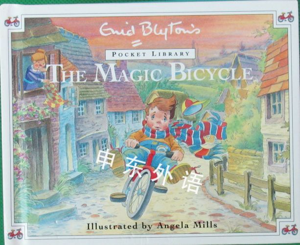 Magic Bicycle (Blyton pocket library)_B_作者与插画_儿童图书_进口图书_进口书,原版书,绘本书,英文 ...