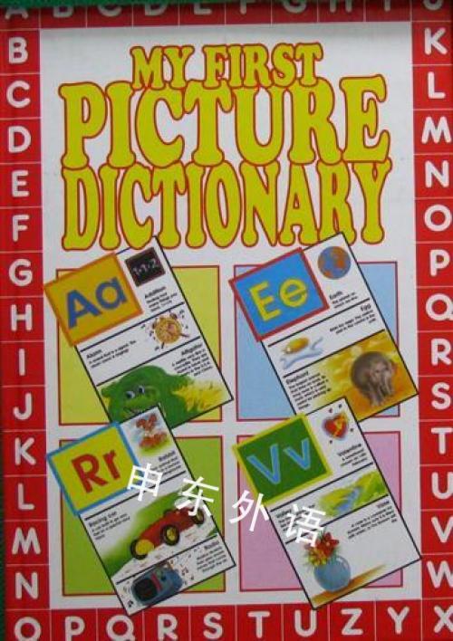 My First Picture Dictionary字典参考书与非虚构儿童图书进口图书进口书原版书绘本书英文原版图书儿童