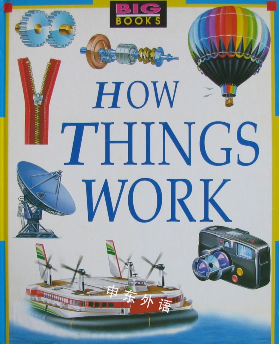 How Things Work Big Books Series_科学，自然与自然规律_儿童图书_进口图书_进口书,原版书,绘本书,英文原版 ...