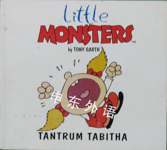 Tantrum Tabitha Little Monsters G 作者与插画儿童图书进口图书进口书原版书绘本书英文