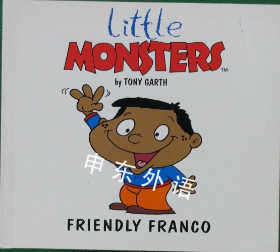 Friendly Franco Little Monsters G 作者与插画儿童图书进口图书进口书原版书绘本书英文