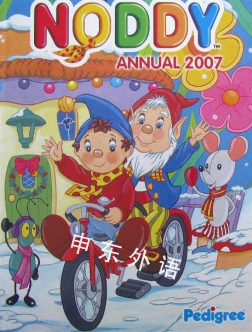 Noddy Annual 2007b作者与插画儿童图书进口图书进口书原版书绘本书英文原版图书儿童纸板书外语图书进口儿童书