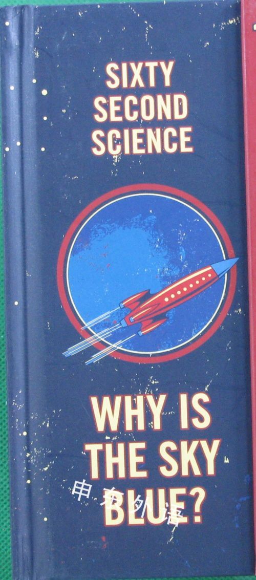 Sixty Second Science Why Is The Sky Blue天文学与太空科学，自然与自然规律儿童图书进口图书