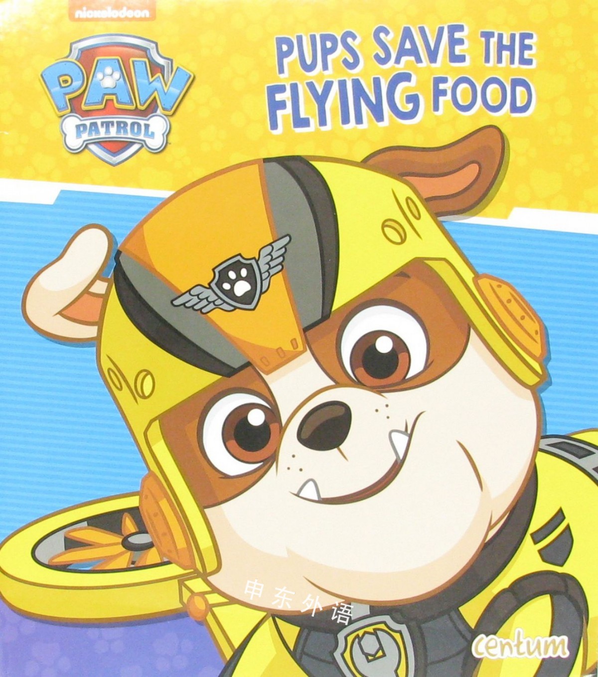 Paw Patrol: Pups Save The Flying Food_早期的读者系列_儿童图书_进口图书_进口书,原版书,绘本书,英文 ...