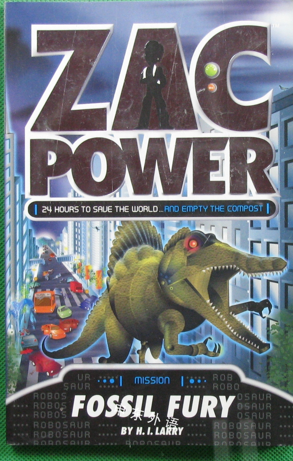 Zac Power Fossil Fury幻想与冒险系列读物儿童图书进口图书进口书原版书绘本书英文原版图书儿童纸板书外语