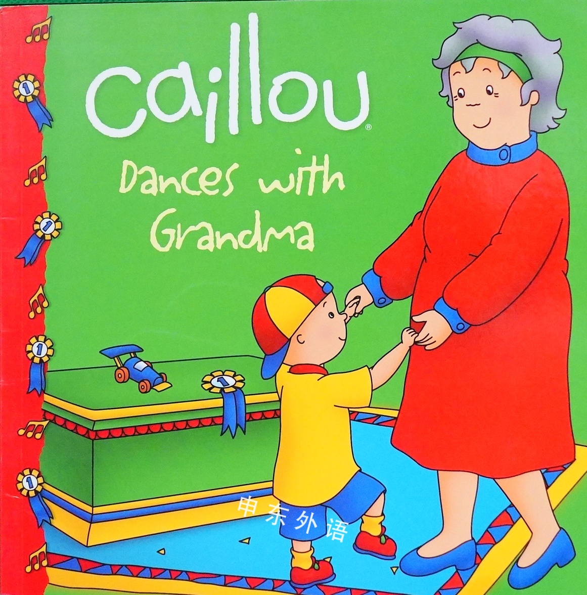Caillou Dances with Grandma_系列读物_儿童图书_进口图书_进口书,原版书,绘本书,英文原版图书,儿童纸板书,外语 ...